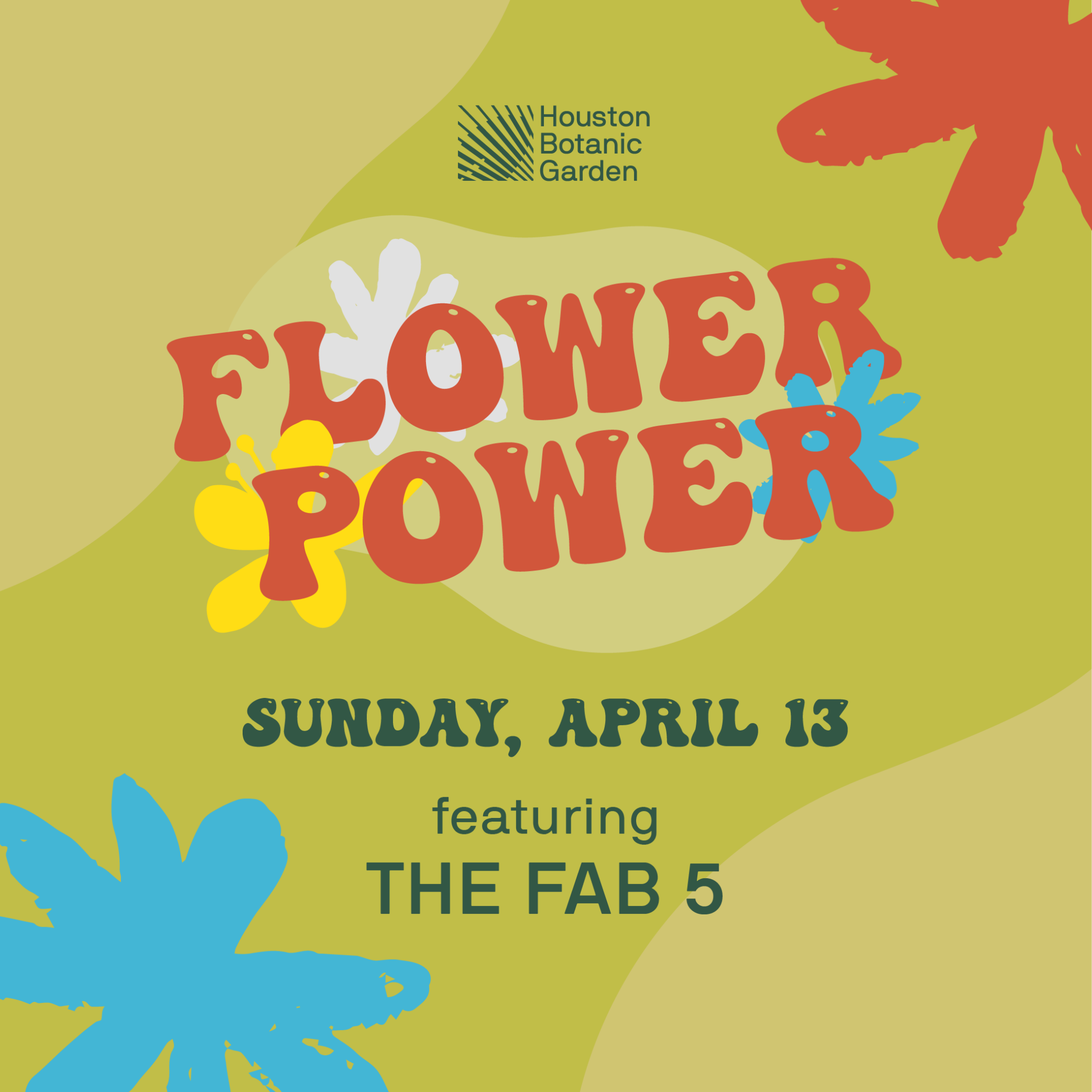Flower Power Festival - Houston Botanic Garden